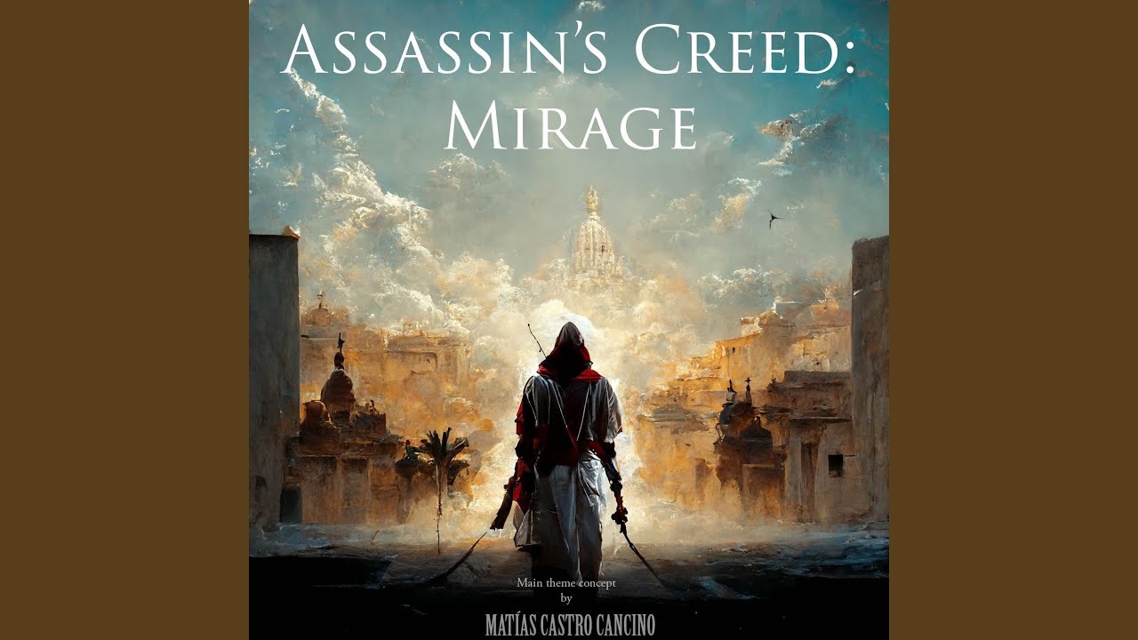 Assassin's Creed: Mirage Theme Concept - YouTube