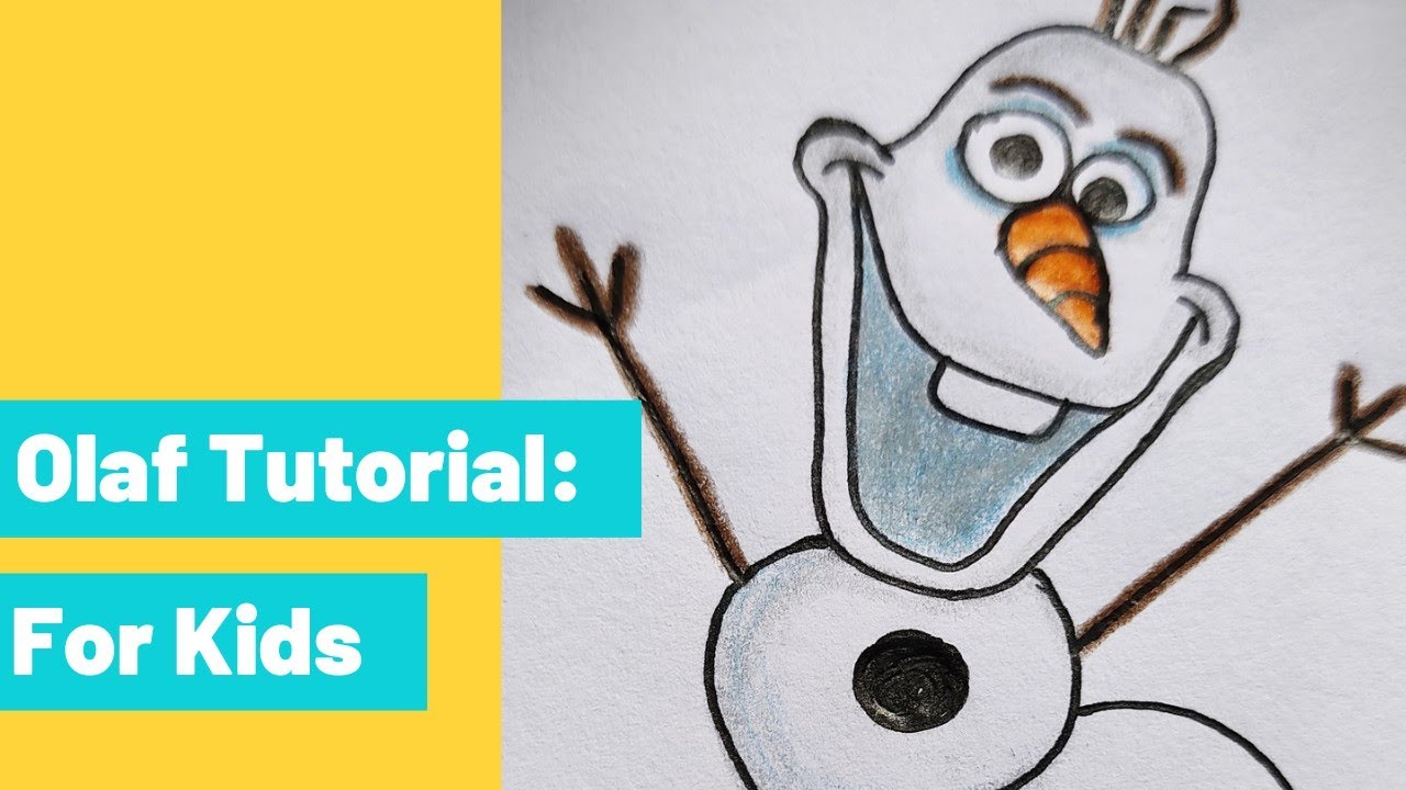 Easy Olaf Tutorial # For Kids # Step by Step # - YouTube