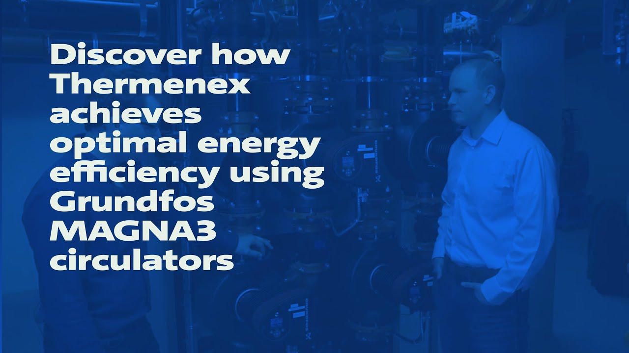 Discover how Thermenex achieves optimal energy efficiency using ...
