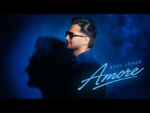 AMORE (Official Song) - Ravi Inder | New Punjabi Song 2026
