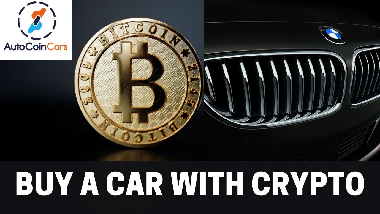 Buy A Car Using Bitcoin | AutoCoin Car - Pay with Cyrpto And Get Your ...