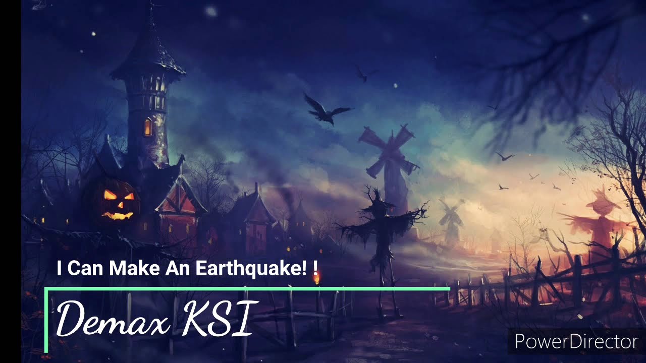 Earthquake ... Demax KSI - YouTube