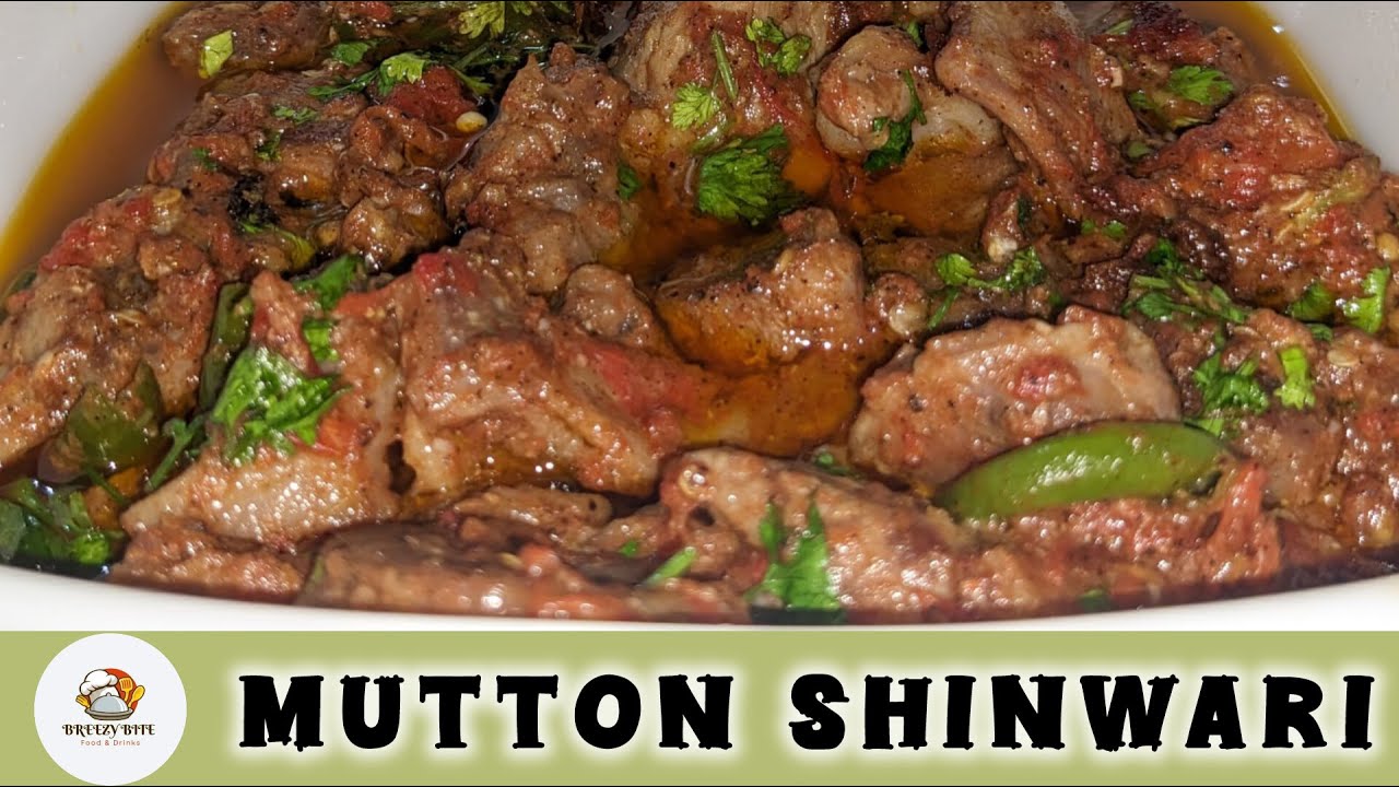 Authentic Mutton Shinwari Recipe | Traditional & Flavorful - YouTube