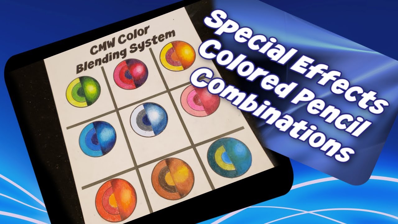 9 Special Effects Colored Pencil Combinations - YouTube