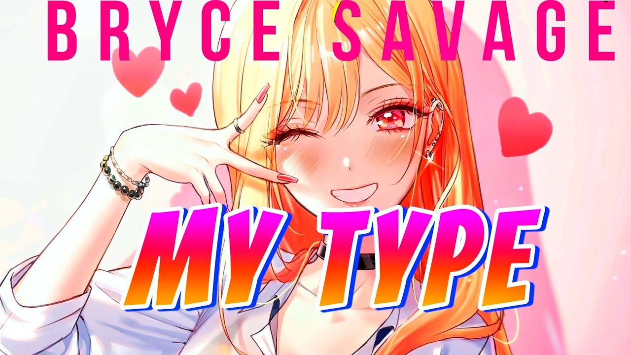 NIGHTCORE - My Type 💞 Lyrics Video - YouTube