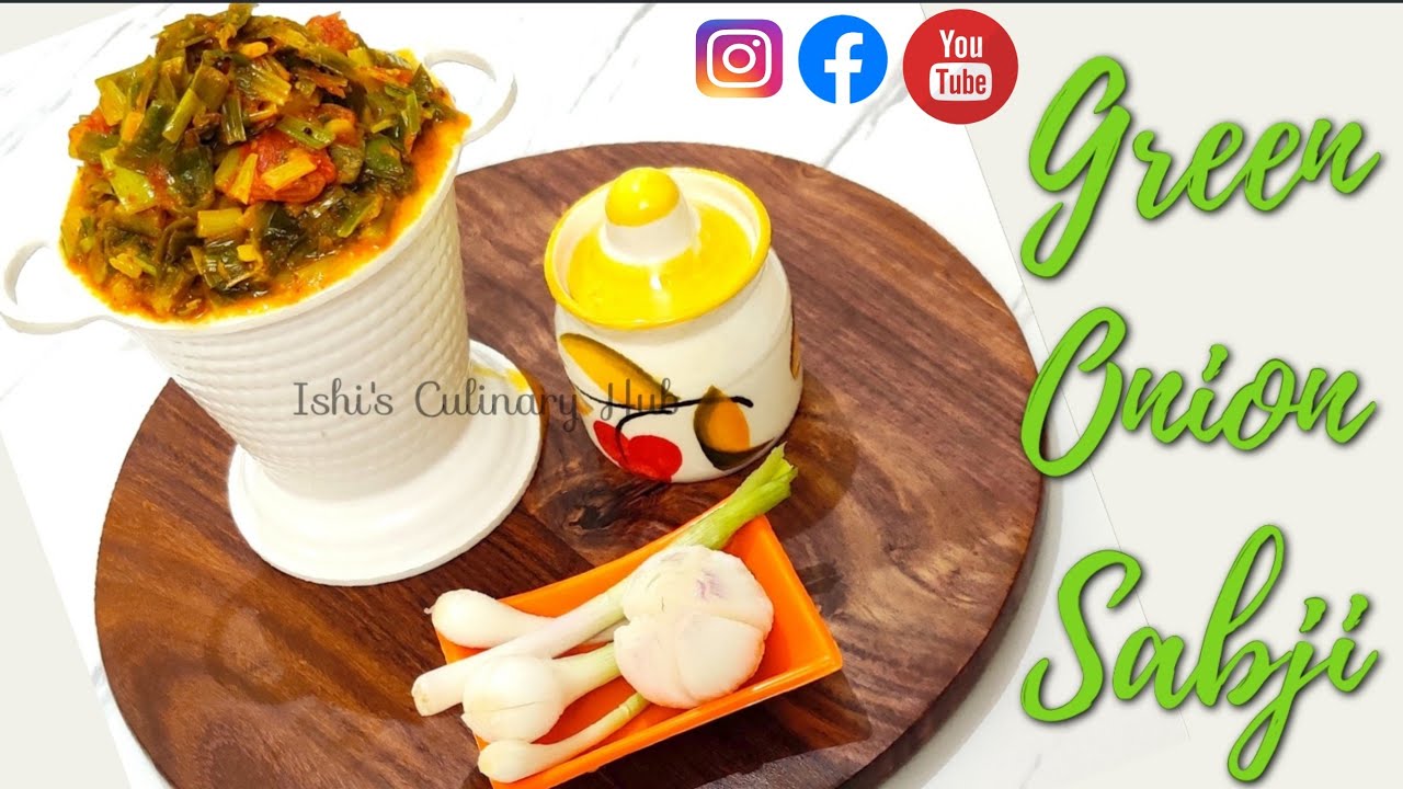 Green Onion Sabji PYAZ KI PATTI SPRING ONION हरे प्याज की रेसिपी ...