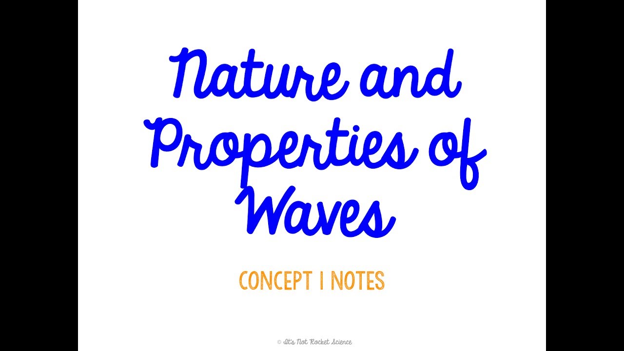 Unit 5 Waves Concept 1 Notes - YouTube