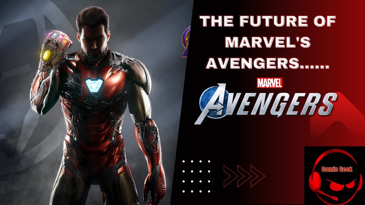 The Future of Marvel's Avengers.....| Marvel's Avengers - YouTube