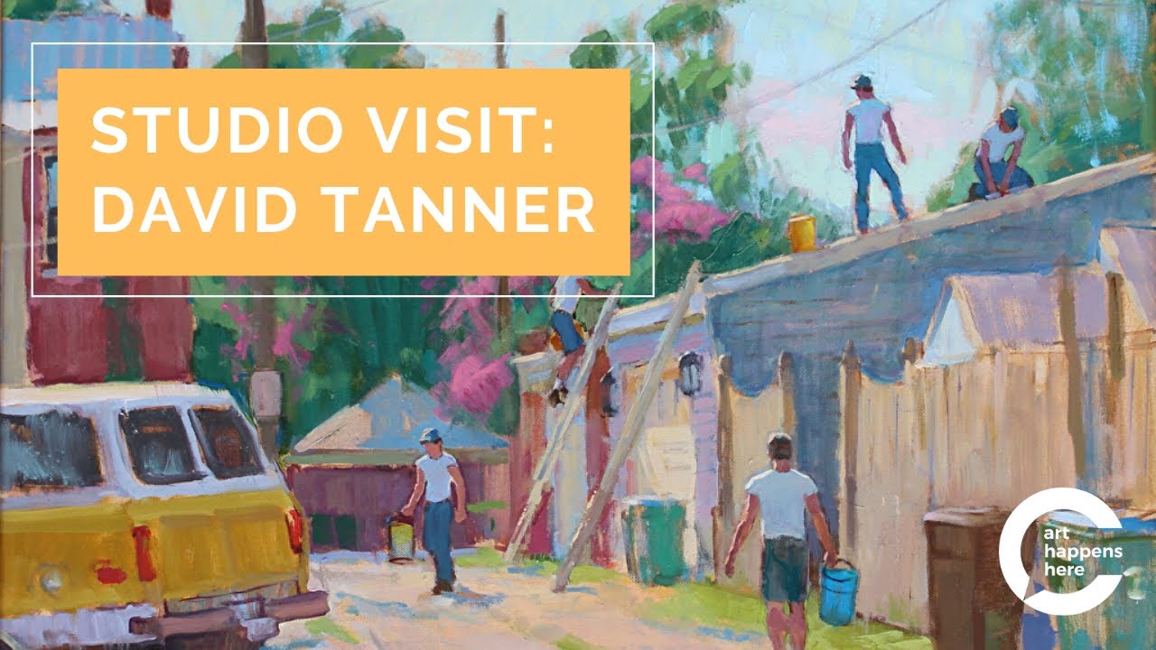 Studio Visit with David Tanner, May 28, 2020 - YouTube