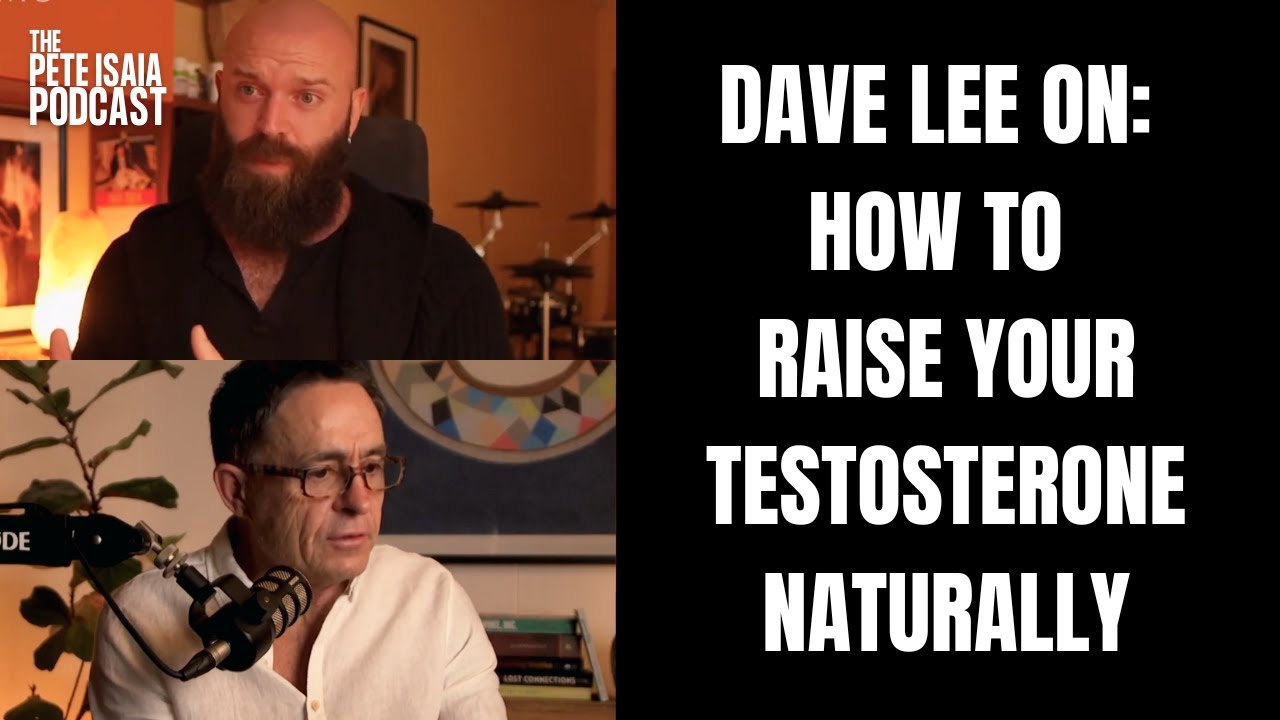 Dave Lee ON: How to raise your testosterone naturally - YouTube