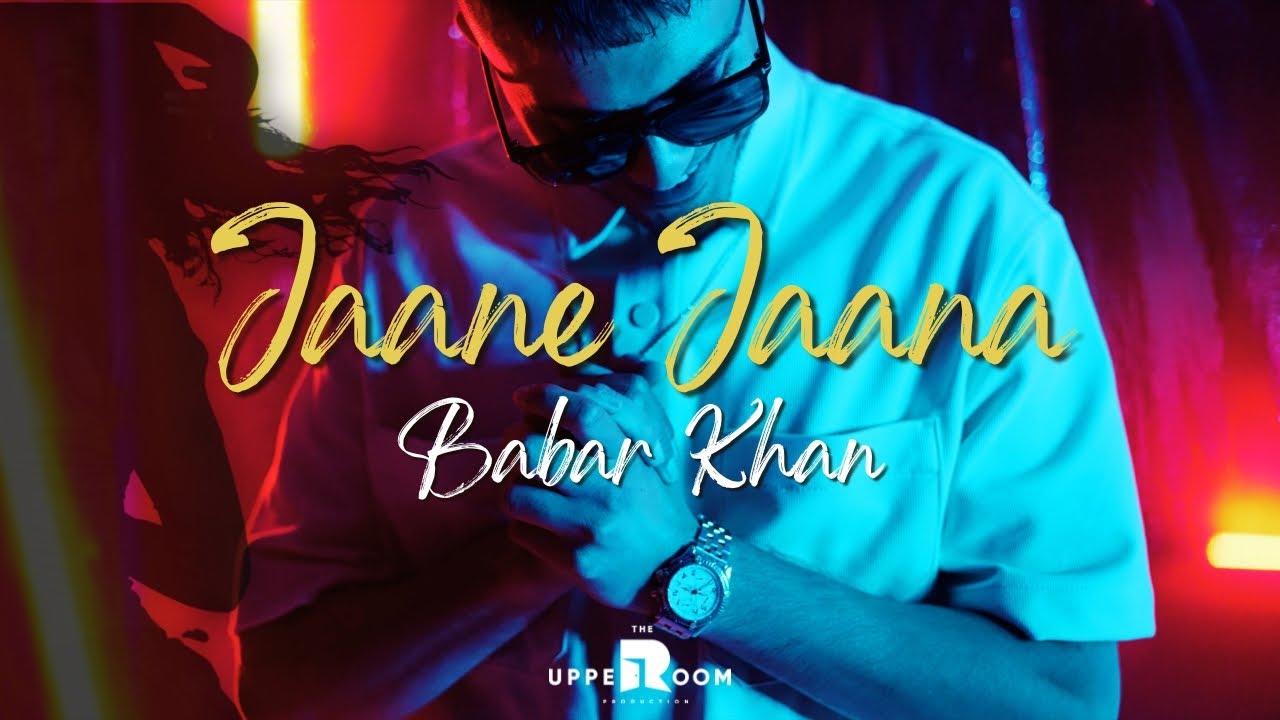 Babar Khan - Jaane Jaana (Official Music Video) Let the Dance Take Over ...