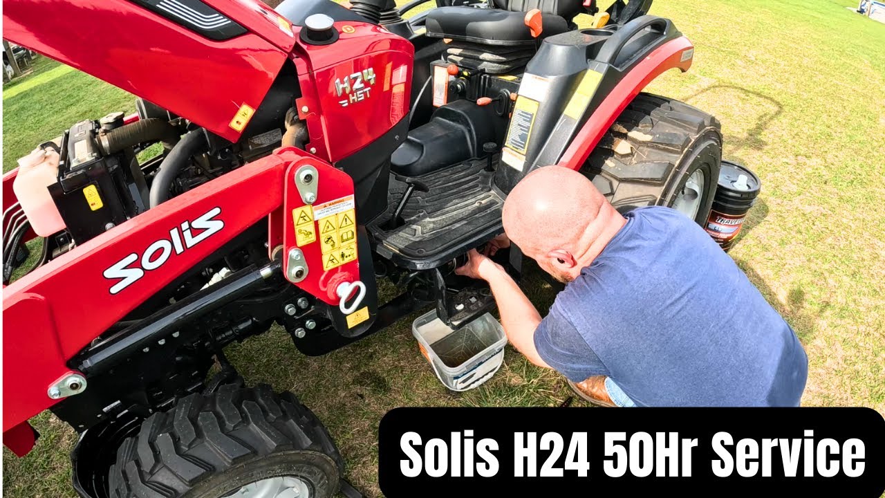 Solis H24 Compact Tractor 50hr Service! - YouTube