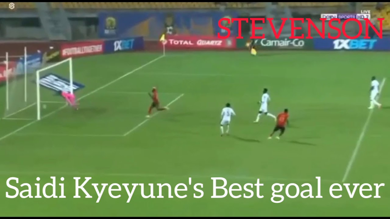 SAIDI KYEYUNE's LONG YARD BEST GOAL EVER IN HIS CAREER - YouTube