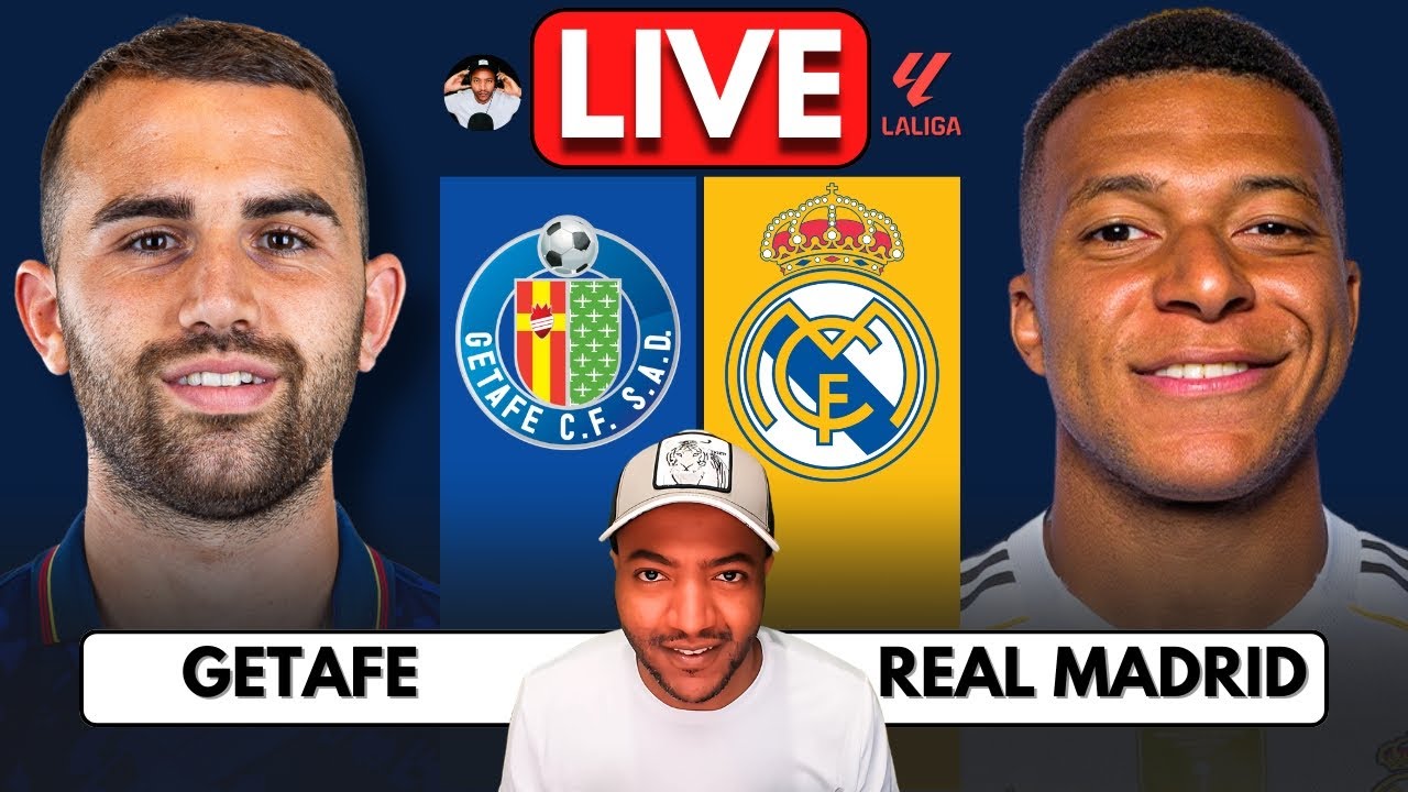 🔴 GETAFE vs REAL MADRID WATCH ALONG | Full Match Reaction | LALIGA 25/ ...