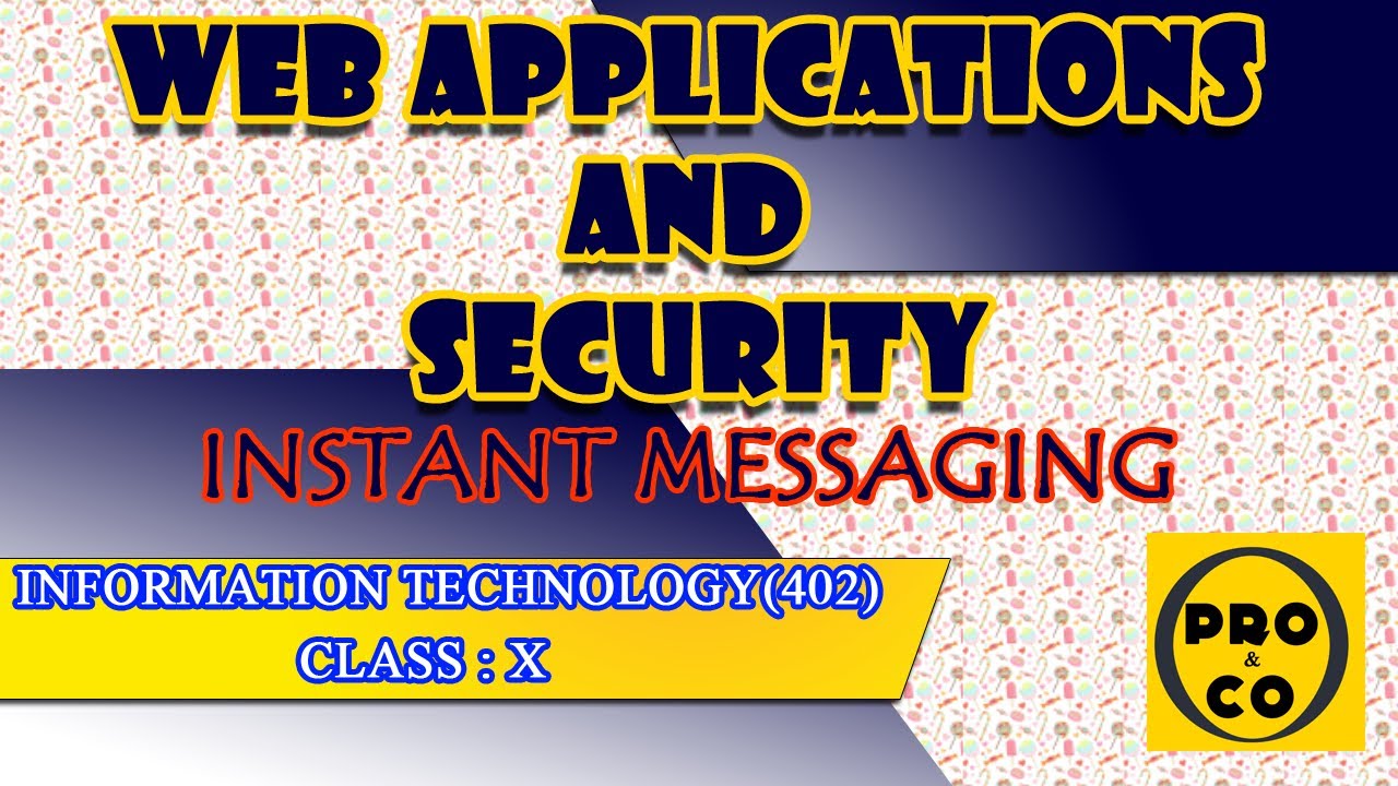 INSTANT MESSAGING FOR CLASS X - YouTube