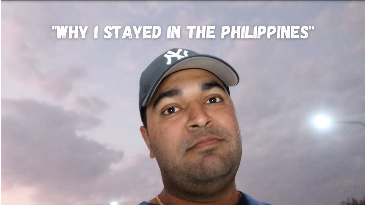 Why i stayed in the Philippines - YouTube
