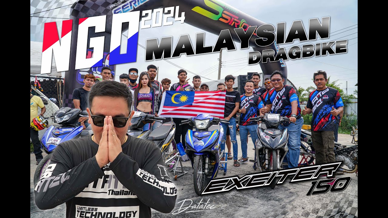 NGO MALAYSIAN DRAGBIKE | DATATEC X NGO Racing Thailand 2024 - YouTube