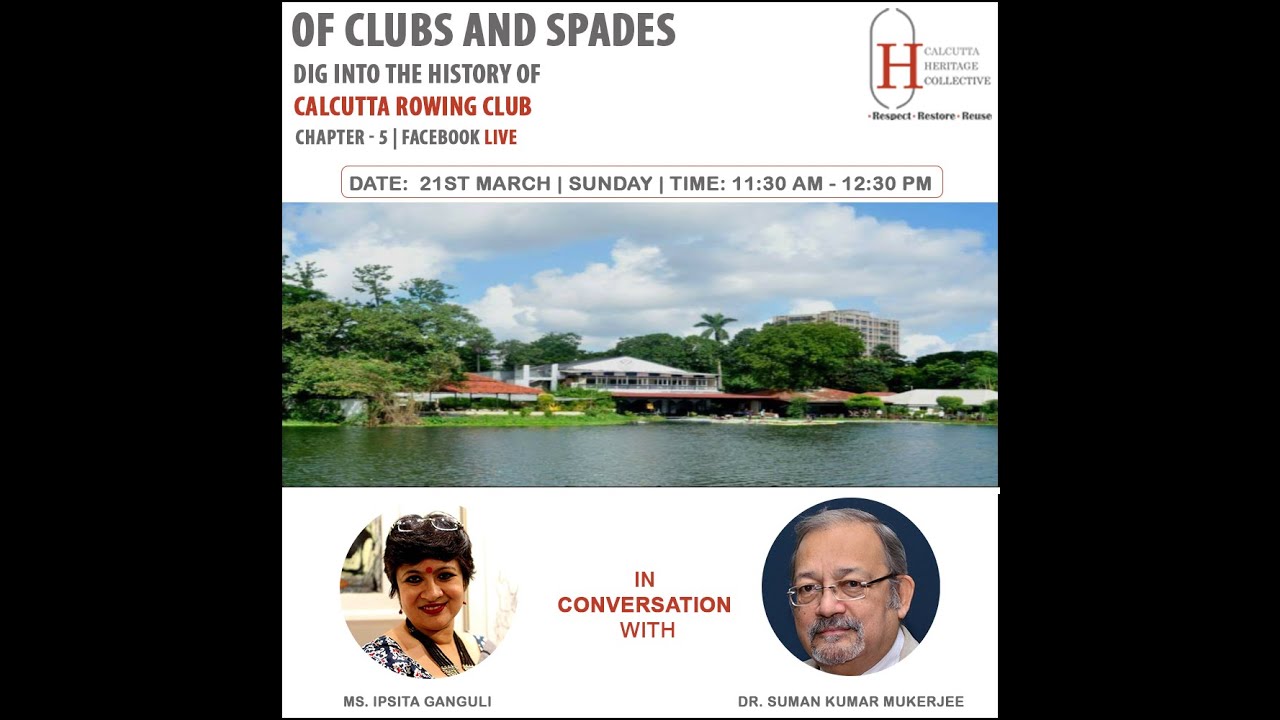 Of Clubs And Spades | Calcutta Rowing Club | Calcutta Heritage ...