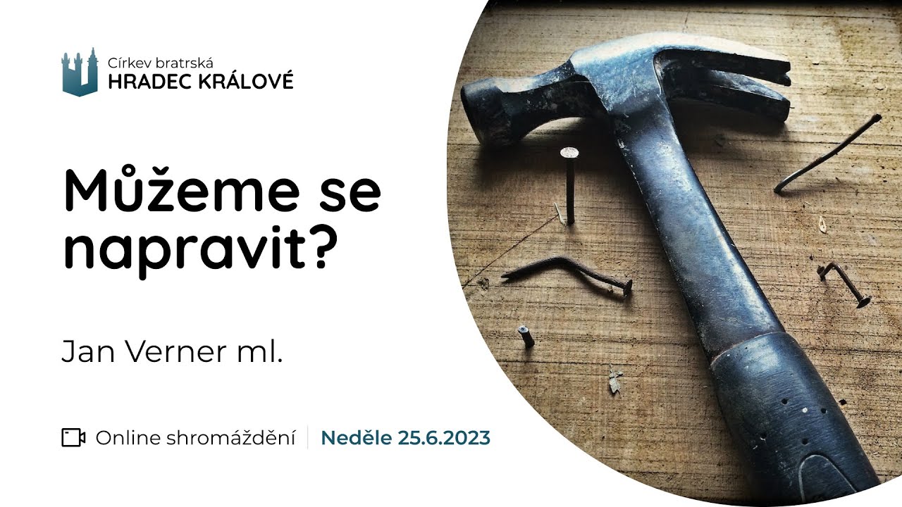 Můžeme se napravit? - Jan Verner ml. - YouTube