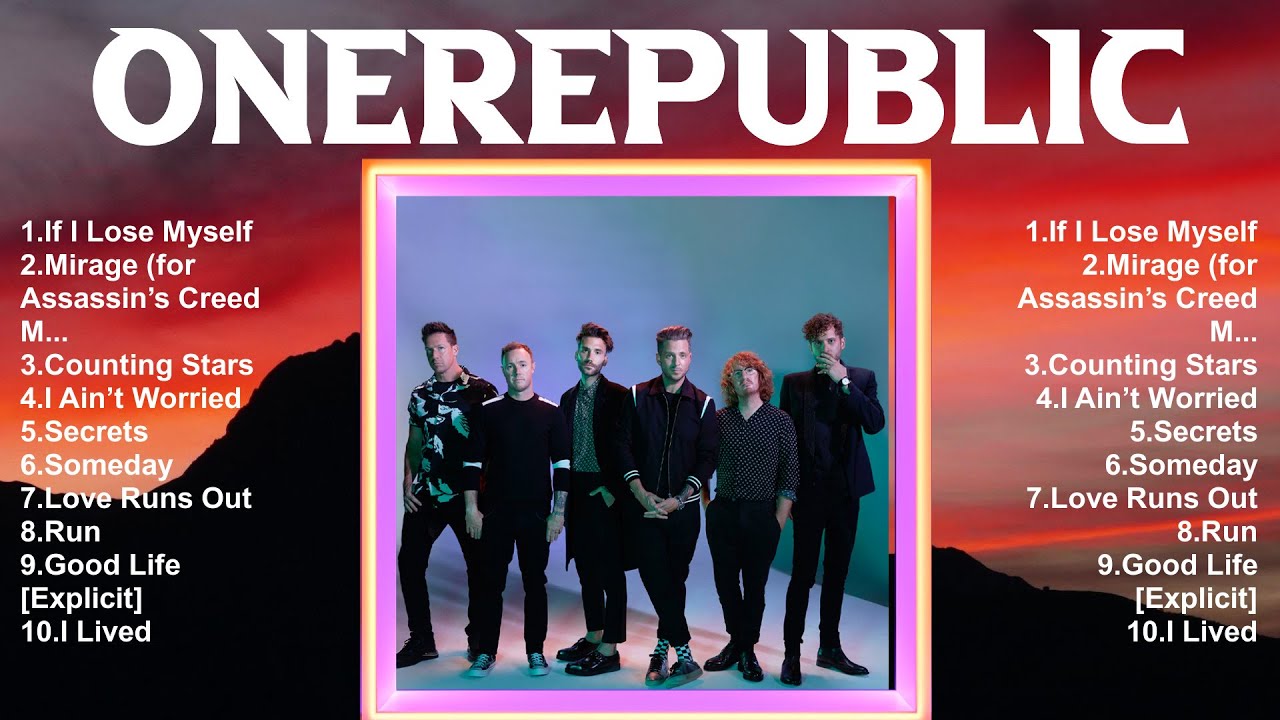 OneRepublic Full Album 🎶 New Playlist 🎶 Special Songs - YouTube