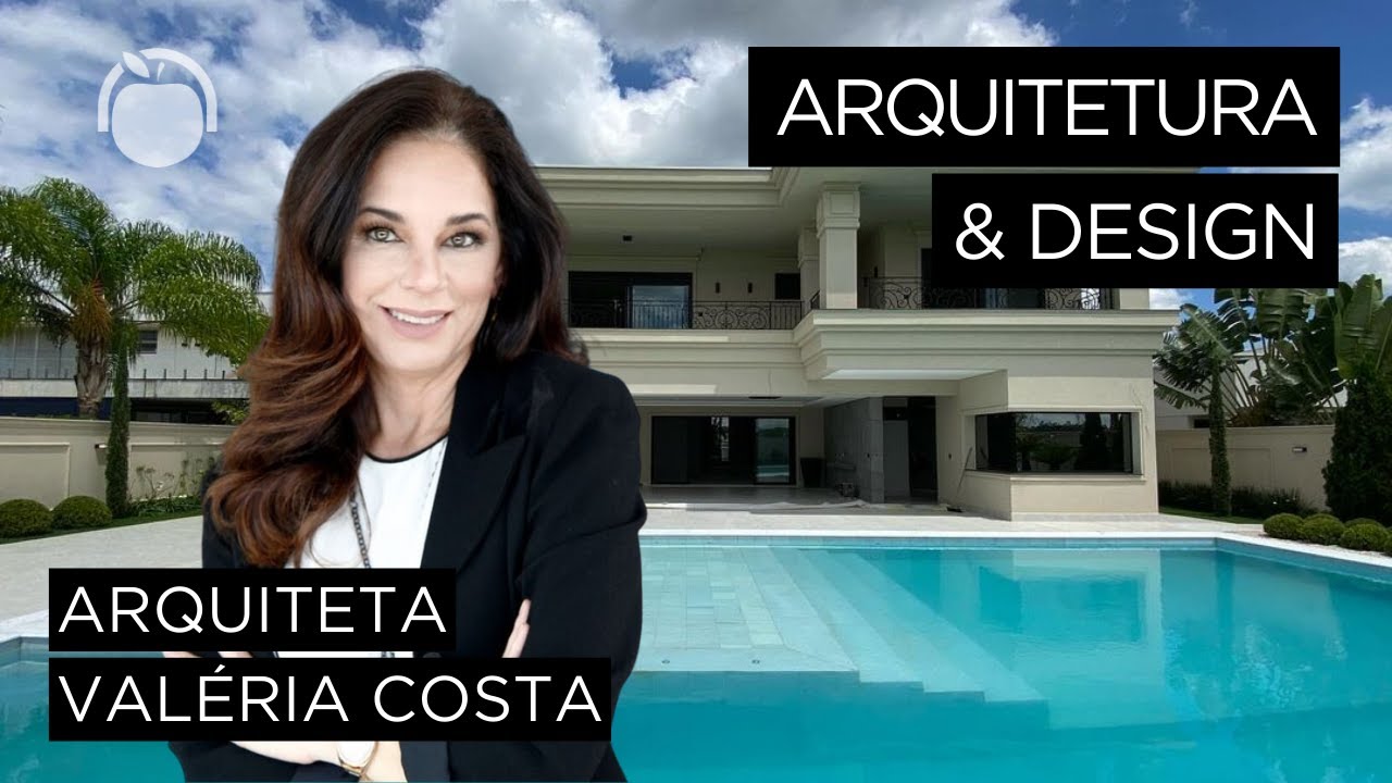 Arquiteta Valéria Costa fala sobre Arquitetura e Design de interiores ...