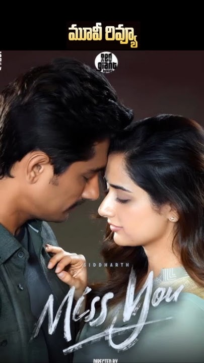 Miss You Movie Review | Siddharth, Ashika Ranganath, Ghibran | Cinemax Reviews #shorts - YouTube