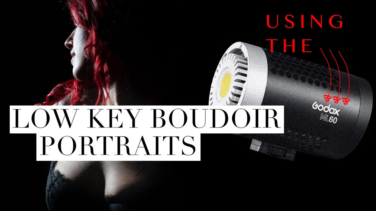 GODOX ML60 LED light for Low Key Lighting | BOUDOIR Photography - YouTube