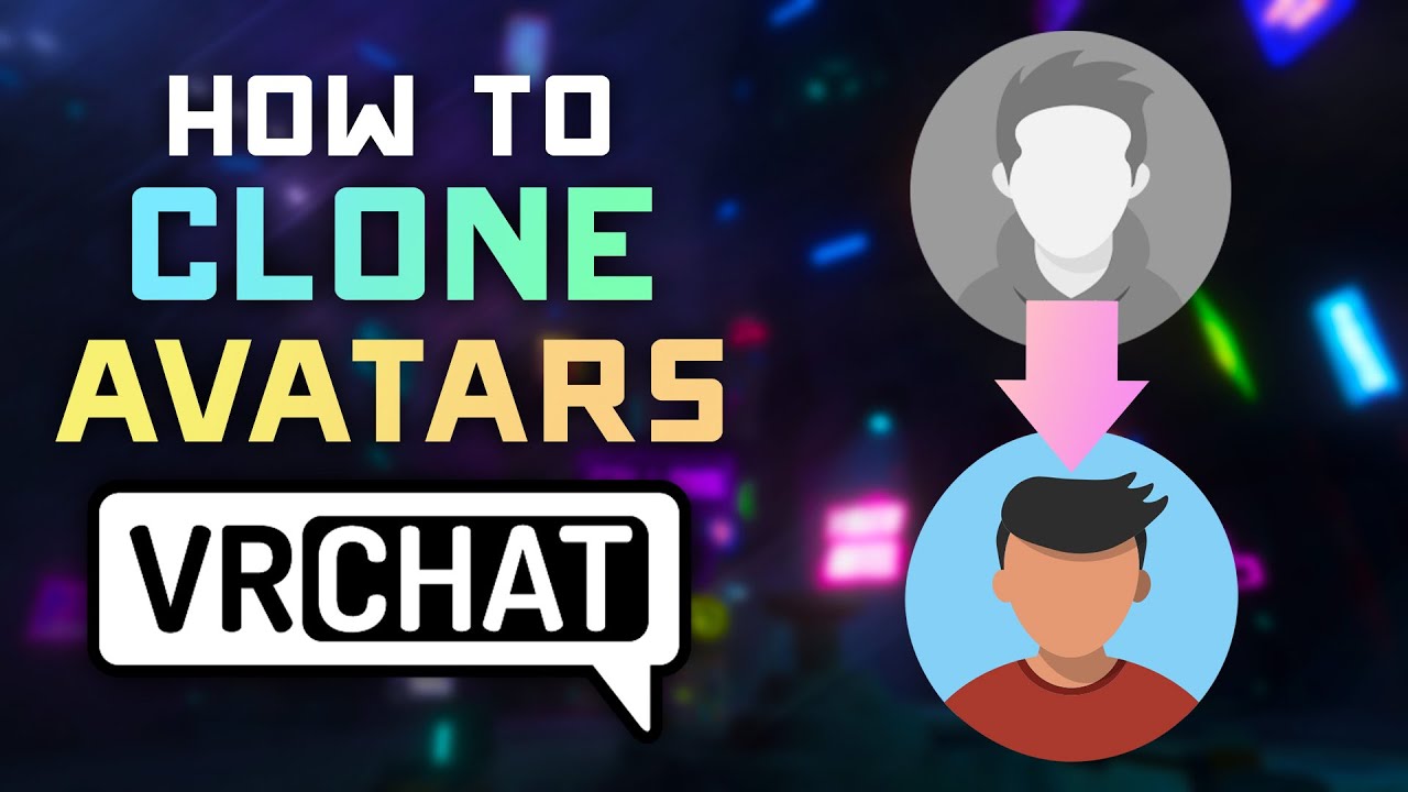How to CLONE / COPY Someones Avatar in VRCHAT - 2024 Tutorial - YouTube