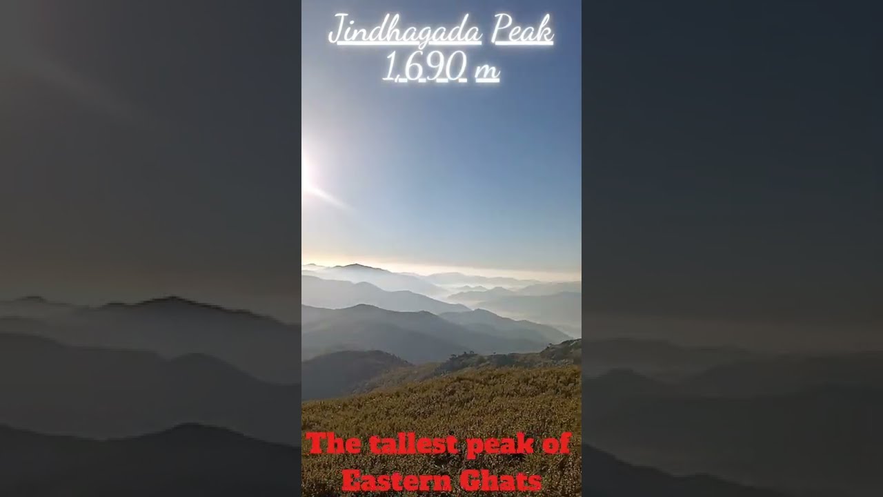 Jindhagada Peak⛰️ 1690 M👆 ( The highest peak in Eastern Ghats🏞️ ) Near ...