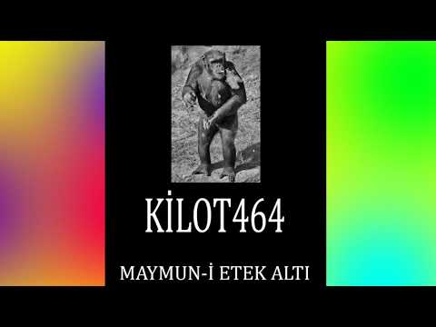Maymun-i Etek Altı - Kilot464 @OfficialAudio