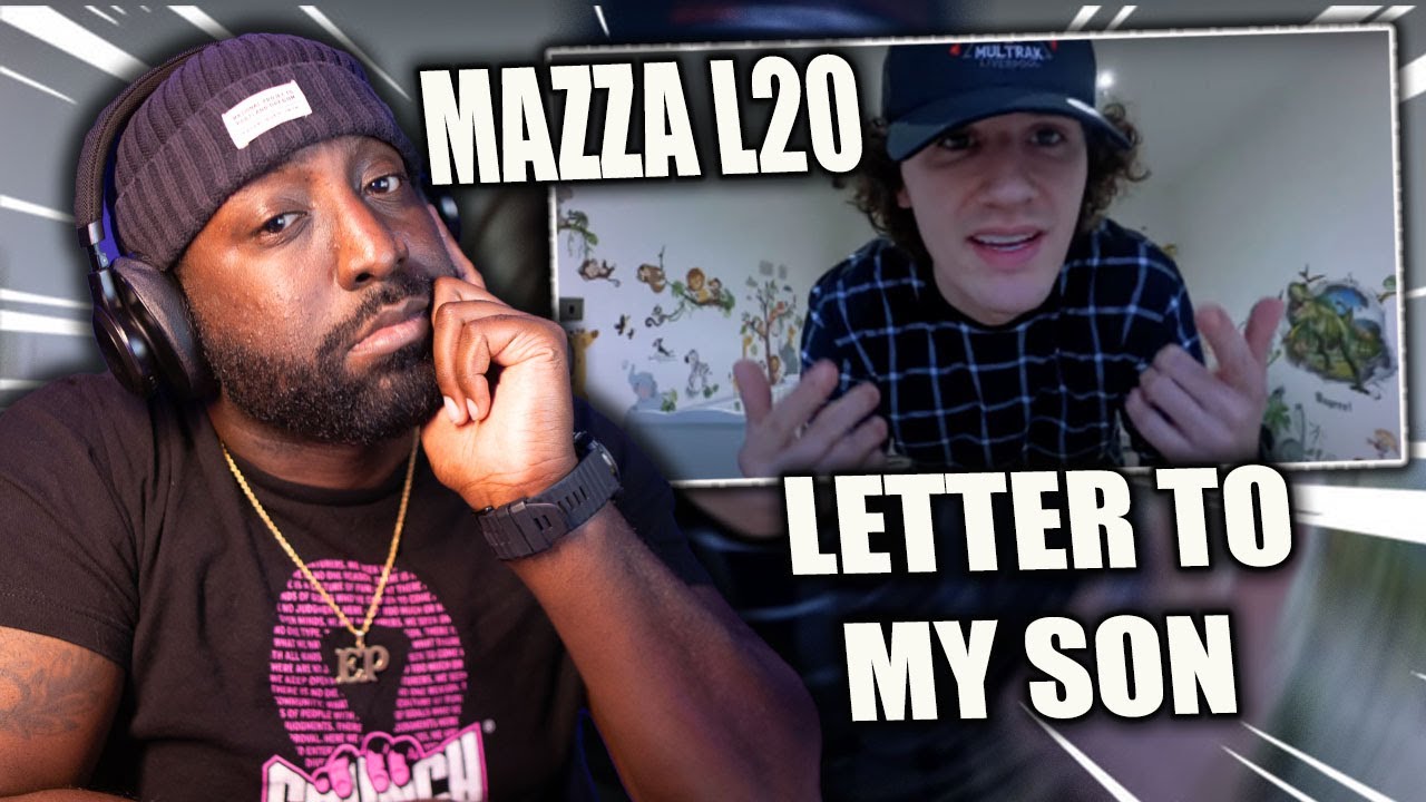 Mazza L20 - Letter to my Son (Official Music Video) | [Reaction] - YouTube