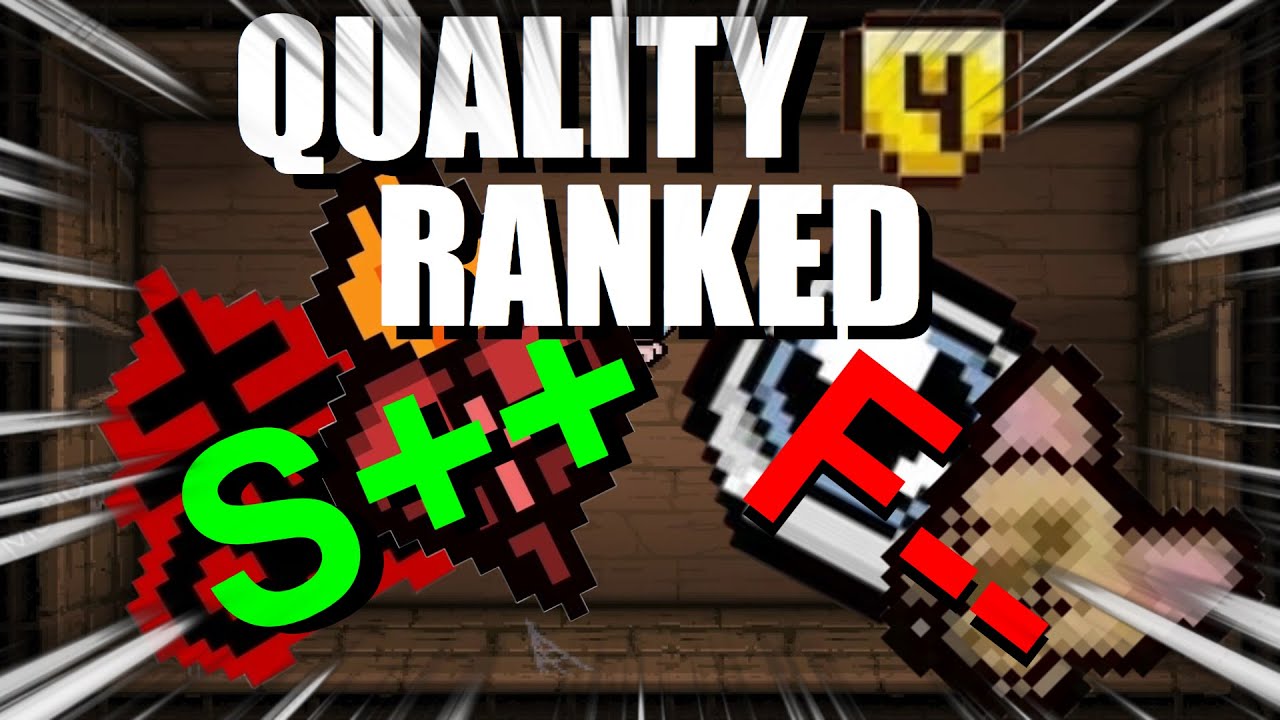 I RANKED EVERY Quality 4 In Isaac!! - YouTube