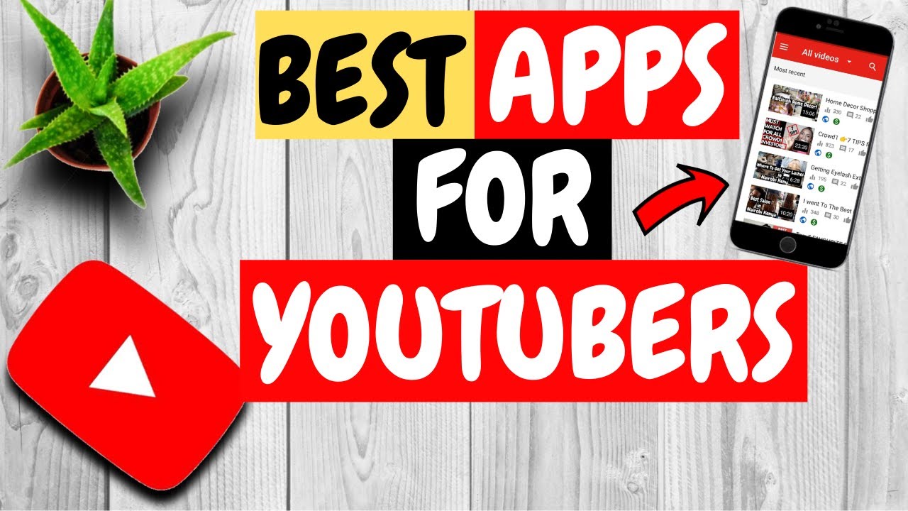 YOUTUBERS 4 Must Have APPS. Best APPS 2020 - YouTube