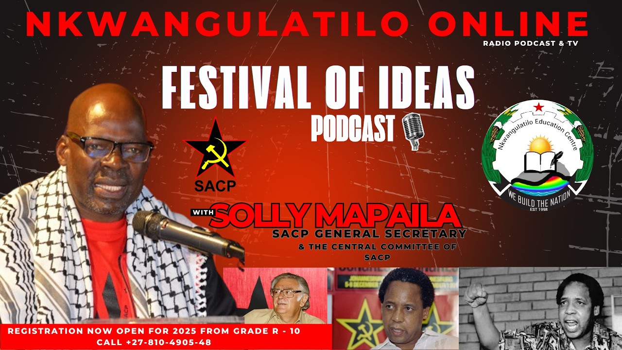 Festival of Ideas: Central Committee of SACP with Solly Afrika Mapaila ...