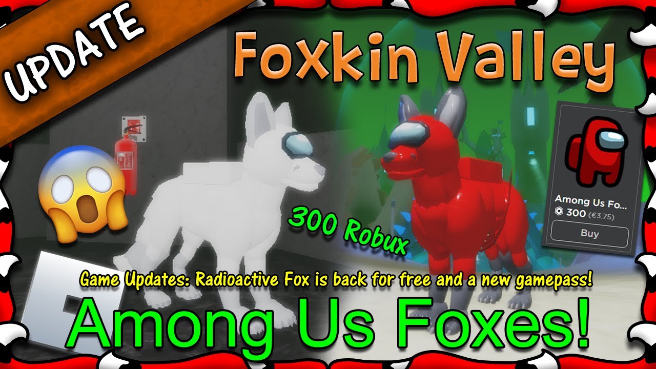 ROBLOX | Foxkin Valley - Among Us Foxes are OUT! (Gamepass) #93 | HD ...