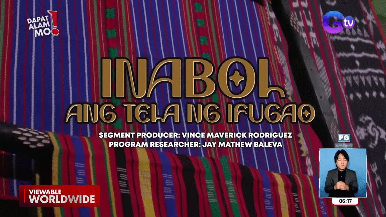 Paghahabi ng telang ‘inabol’ sa Ifugao, paano ginagawa? | Dapat Alam Mo ...