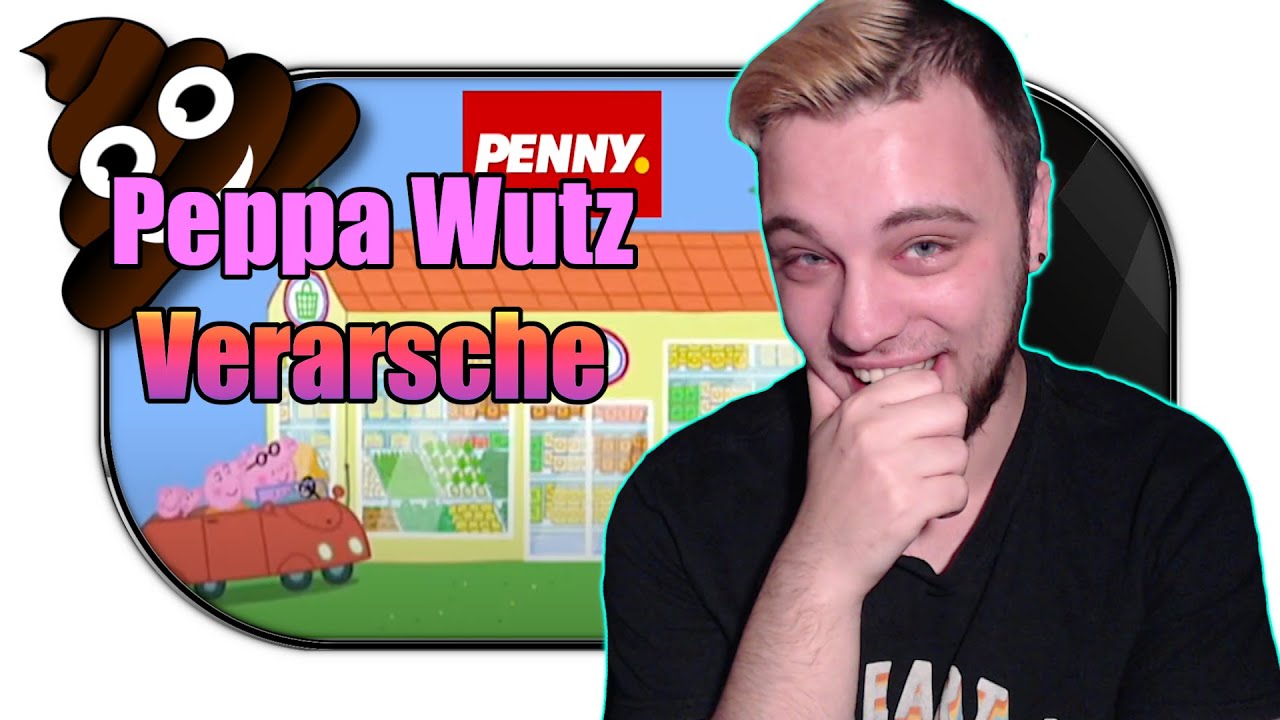 YouTube Kacke: Peppa plündert den Penny an der Reeperbahn Reaktion | Peppa Wutz Verarsche Ø ...