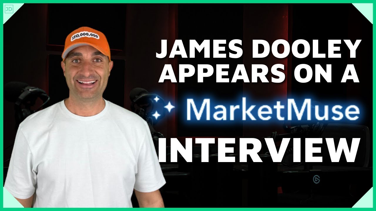 Jeff Coyle Interviews James Dooley Entrepreneur | MarketMuse Interview ...