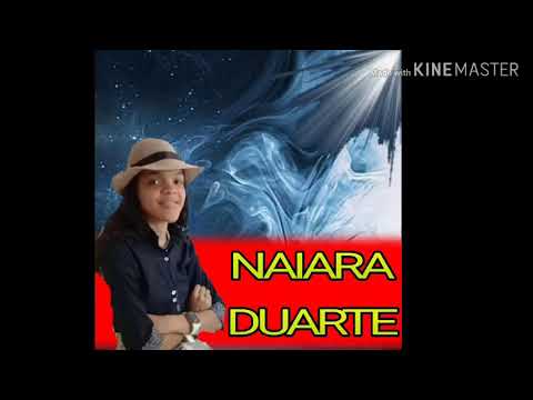 NAIARA DUARTE - PRESENCA DE DEUS
