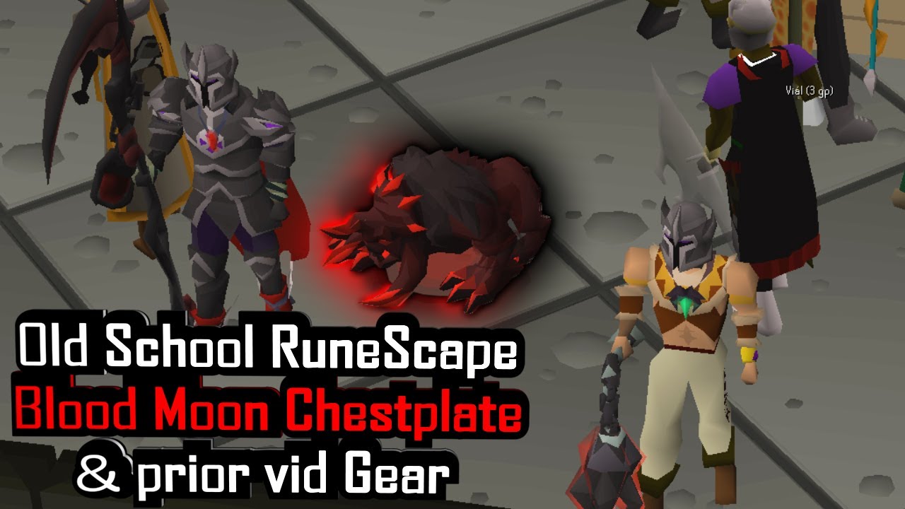 OSRS Blood Moon Chestplate - YouTube