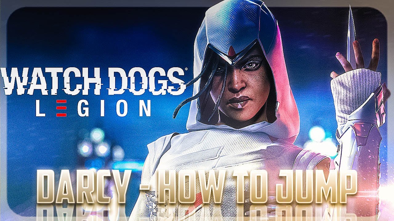 How to jump while unlocking Darcy - Watch Dogs Legion - YouTube