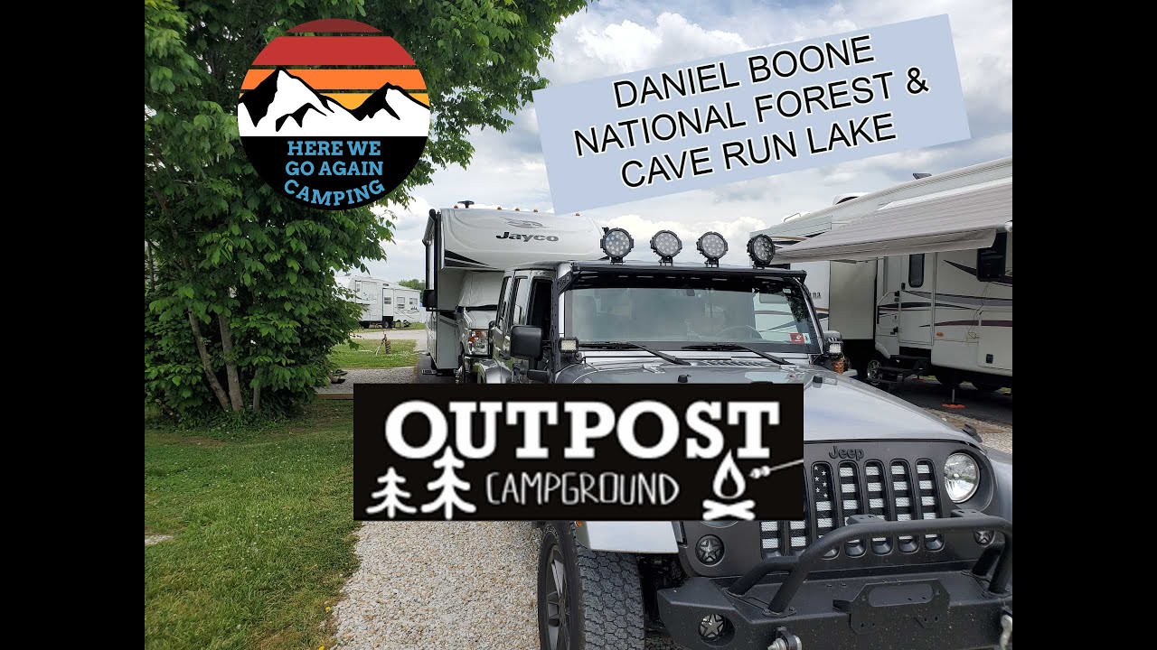 Outpost RV Park & Campground Review near Daniel Boone National Forest ...