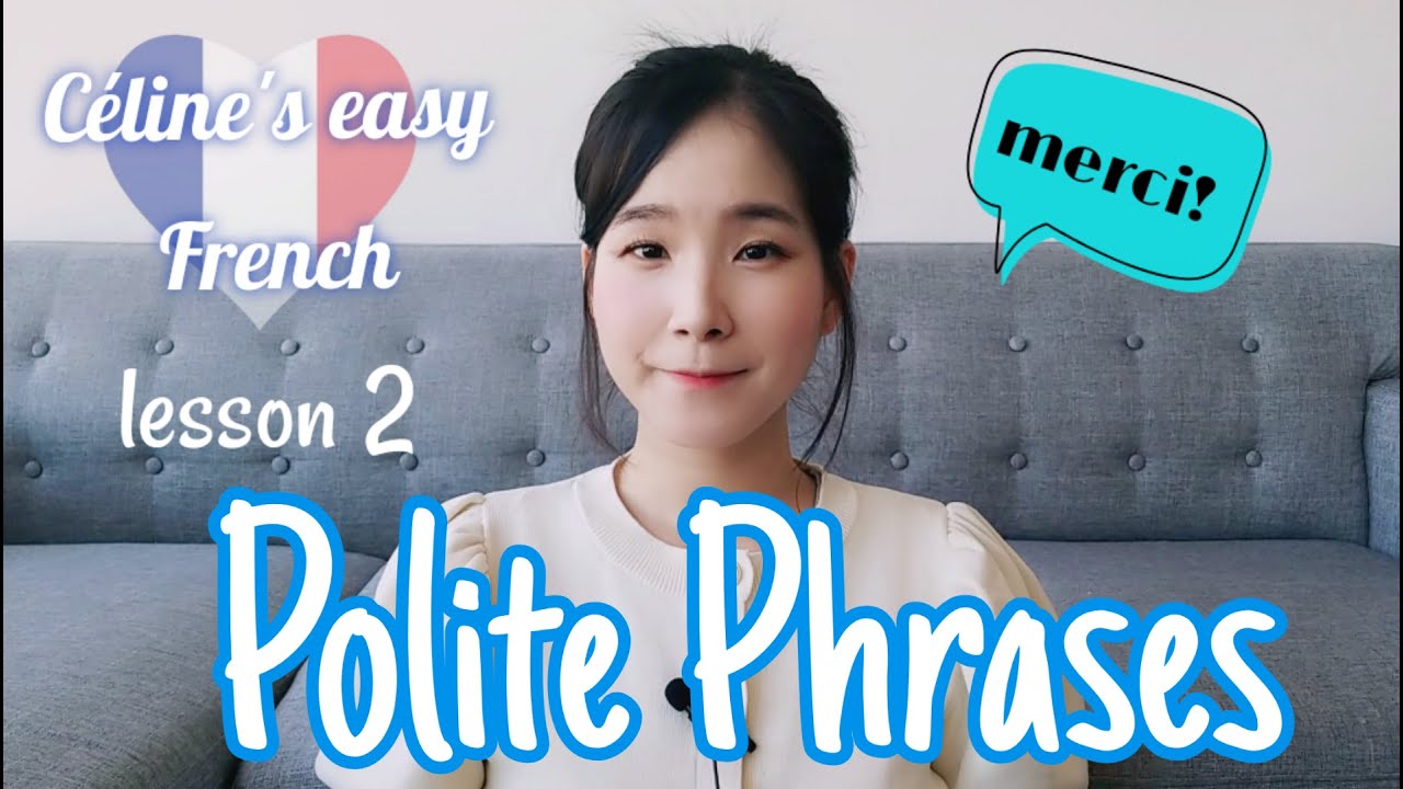 Learn 6 POLITE PHRASES In French In 2 Minutes Learn French learn-6-polite-phrases-in-french-in-2-minutes-learn-french