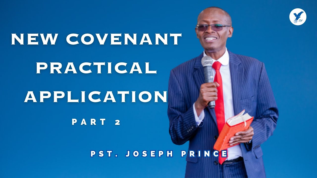 New Covenant Practical Application || Part 2|| Pst. Joseph Prince - YouTube