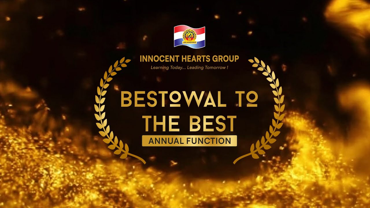 BESTOWAL TO THE BEST 2022 | INNOCENT HEARTS GROUP - YouTube