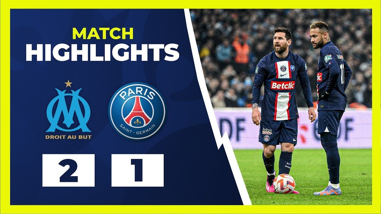 PSG ELIMINATED! | Olympique de Marseille 2-1 PSG | Highlights - YouTube