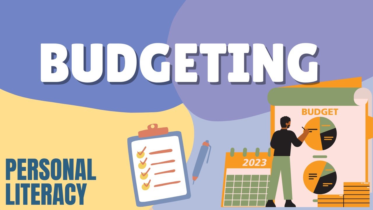 Financial Literacy: BUDGETING - YouTube