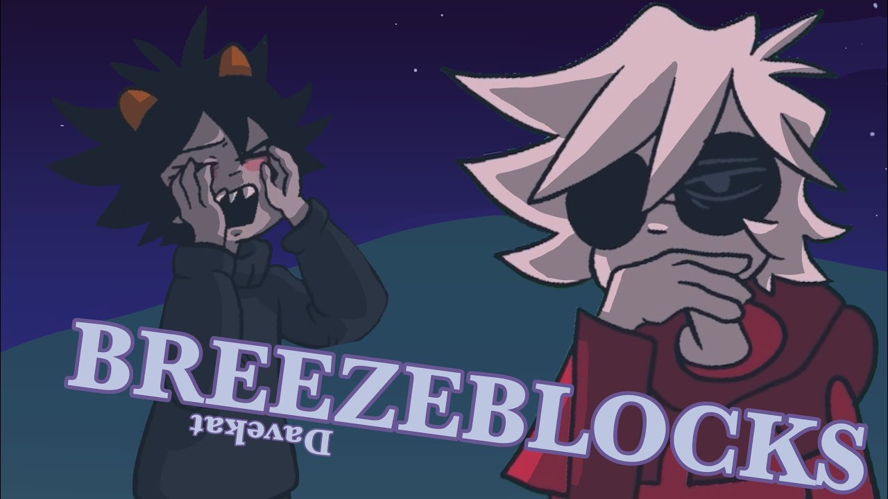 Breezeblocks || Meme animation || Homestuck || Davekat - YouTube