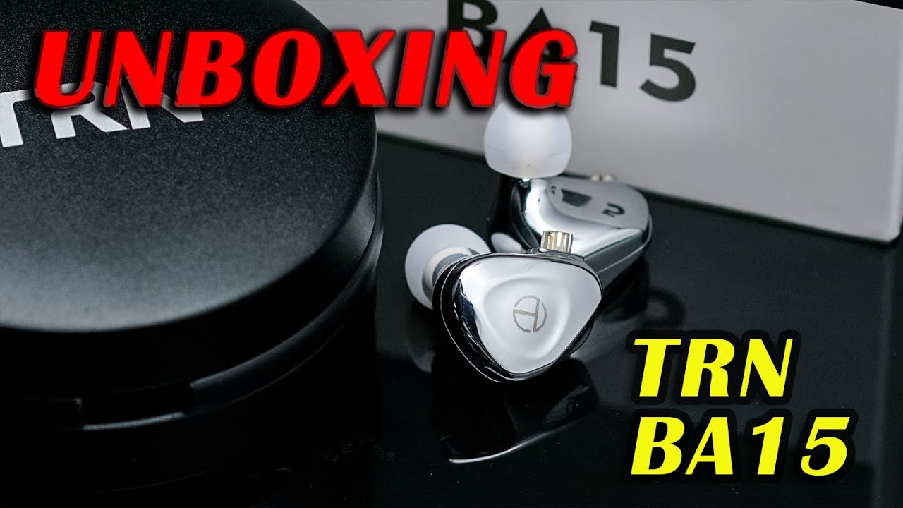 TRN BA15 In-ear Monitor IEM Unboxing - YouTube