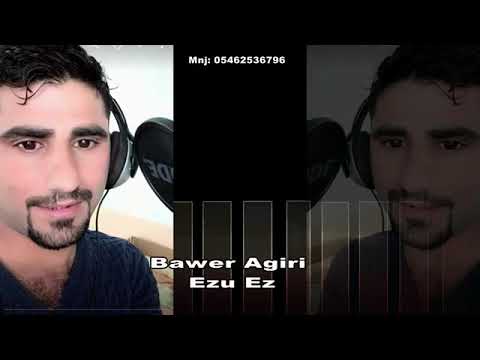 Bawer Agıri ezu ez